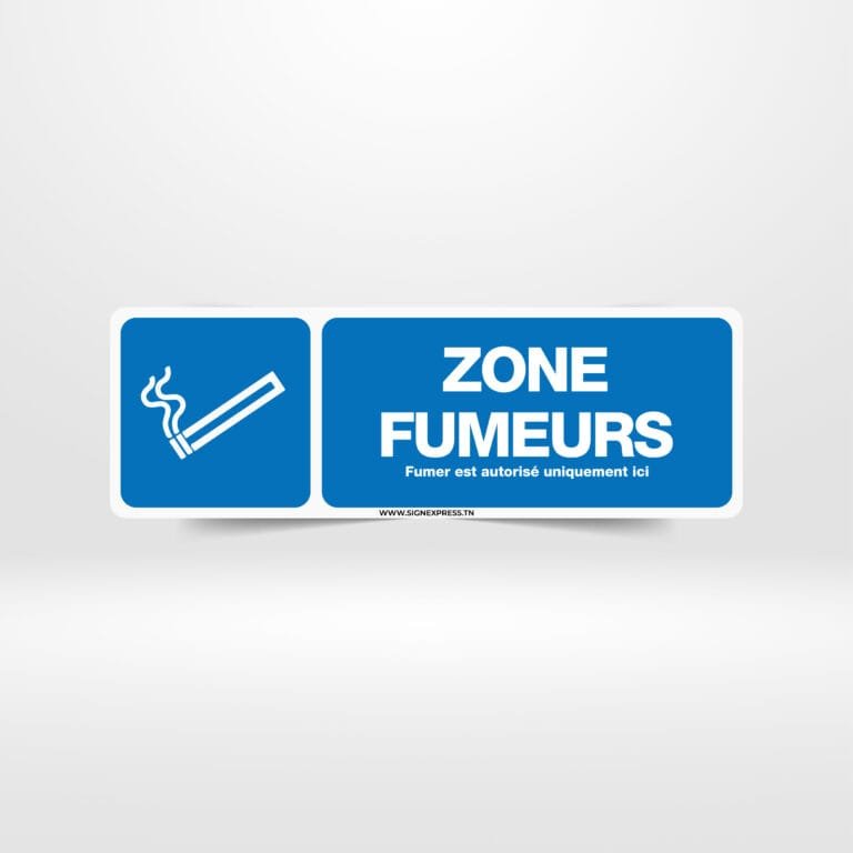 Panneau Zone Fumeurs - Sign Express