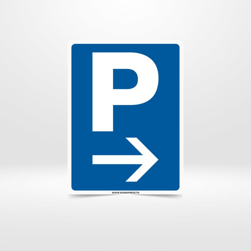 Panneau de Direction Parking - Sign Express